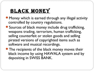 BLACK MARKETING AND BLACK MONEY | PPT