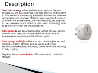 Smart Technology Shaping The Future Pptx