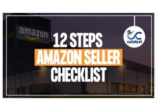 12 Steps Amazon Seller Checklist | PDF
