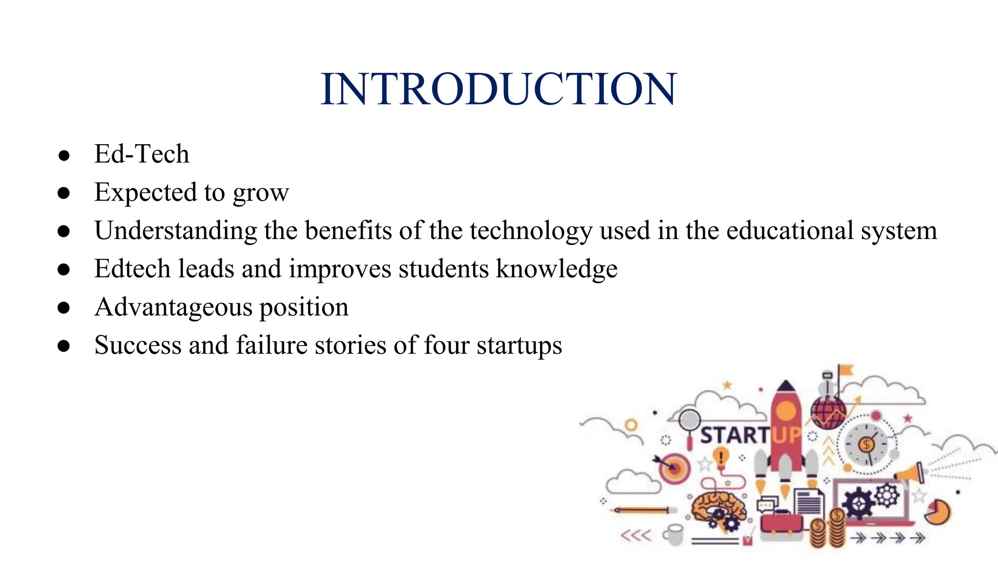 Title- Demystifying the Success and Failure of EdTech Startups in India- A case study.pptx