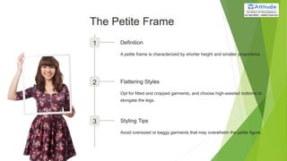 Dress Designing for Different Body Types | PPTX