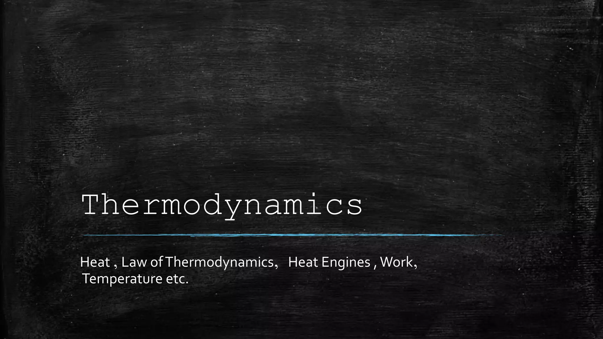 Thermodynamics & its application | PPTX