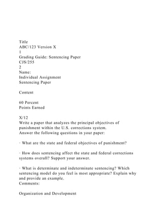 TitleABC123 Version X1Grading Guide Sentencing Paper.docx