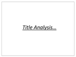 Title analysis | PPT