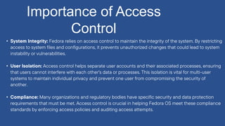 Title Fedora Linux OS Access Control__20231104_222610_0000.pptx
