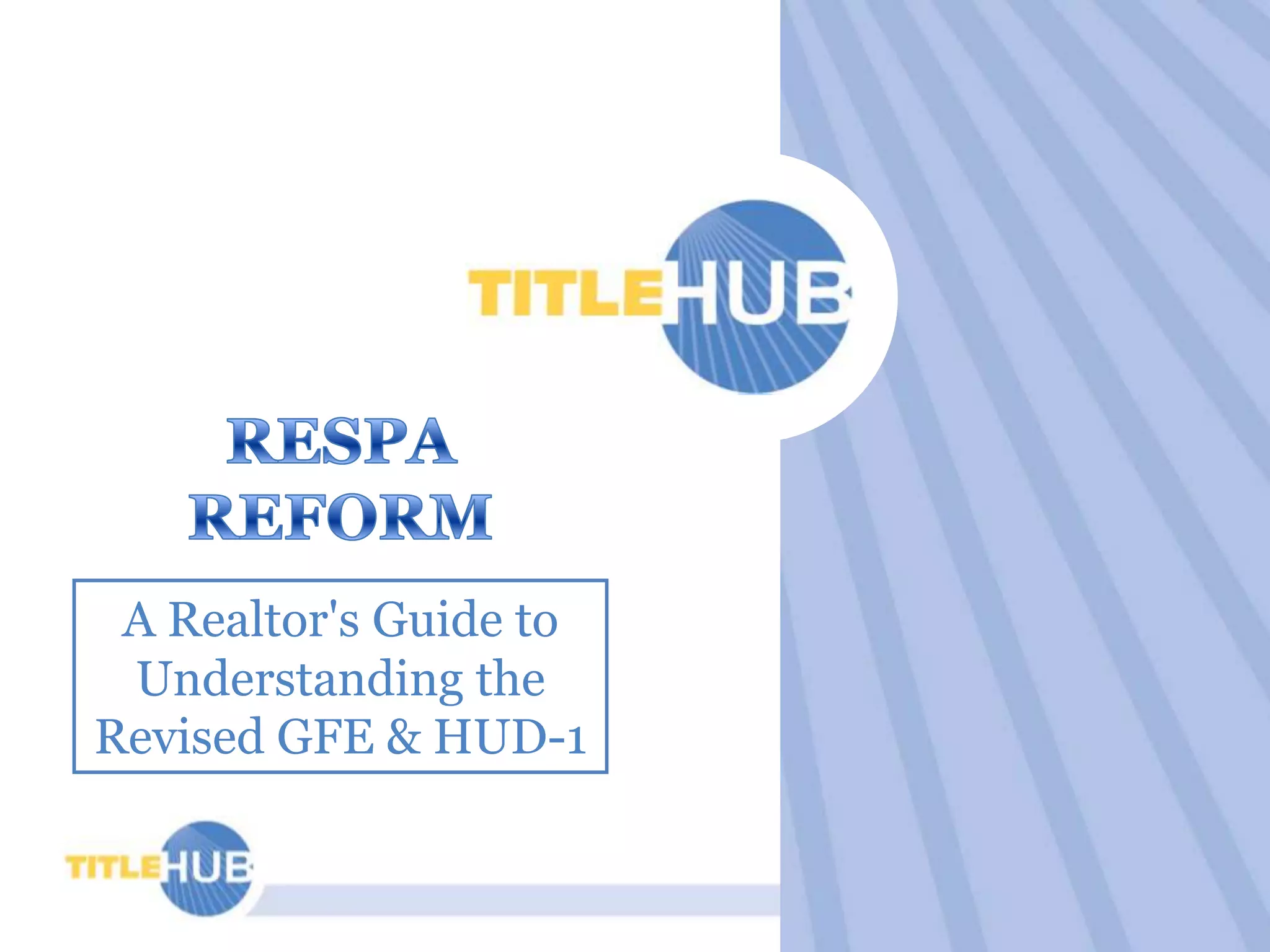 Title Hub RESPA | PPTX