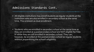 Title IV eligibility requirements | PPTX