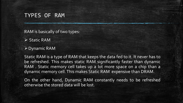 Memory - RAM and its types | PPTX | Data Storage and Warehousing | Computing