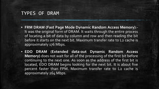 Memory - RAM and its types | PPTX