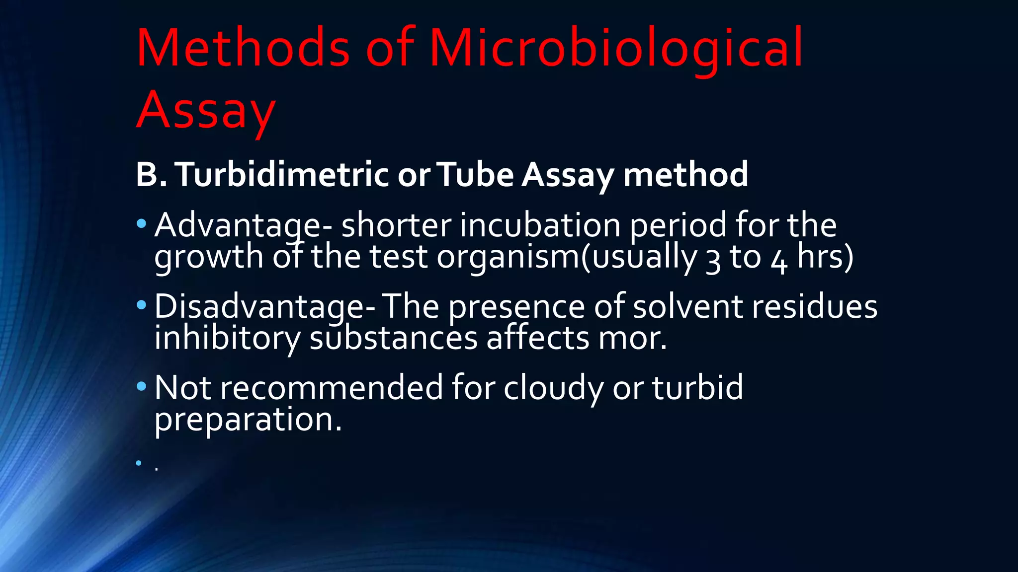 Microbiological assay of antibiotics | PPTX