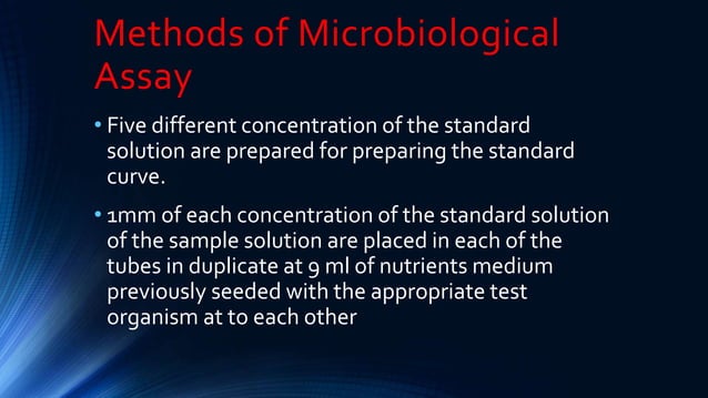 Microbiological assay of antibiotics | PPTX