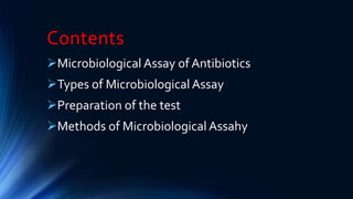 Microbiological assay of antibiotics | PPTX