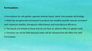 SOFT GELATIN CAPSULE | PPT