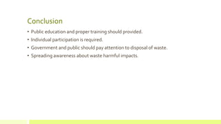 Bio medical waste mangement | PPTX