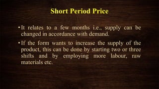 Time element in Price theory | PPTX