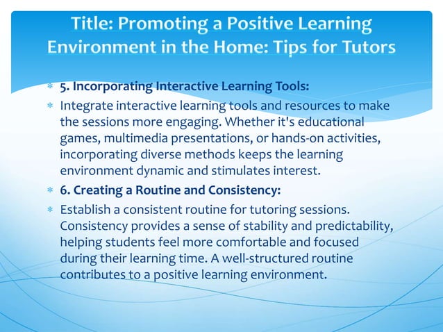 Promoting a Positive Learning Environment in the Home Tips for Tutors.pptx