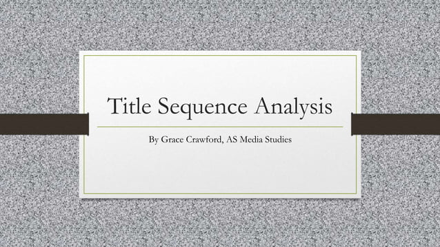 Title sequence analysis | PPT