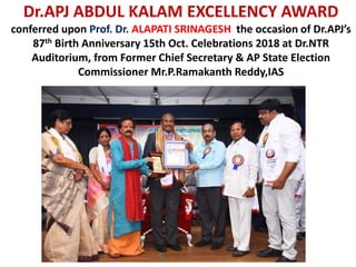 Awards and Accolades received by Prof.Dr.Alapati Srinagesh | PPSX ...
