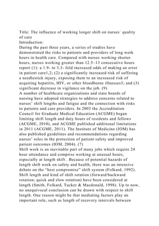Title The influence of working longer shift on nurses` quality of.docx