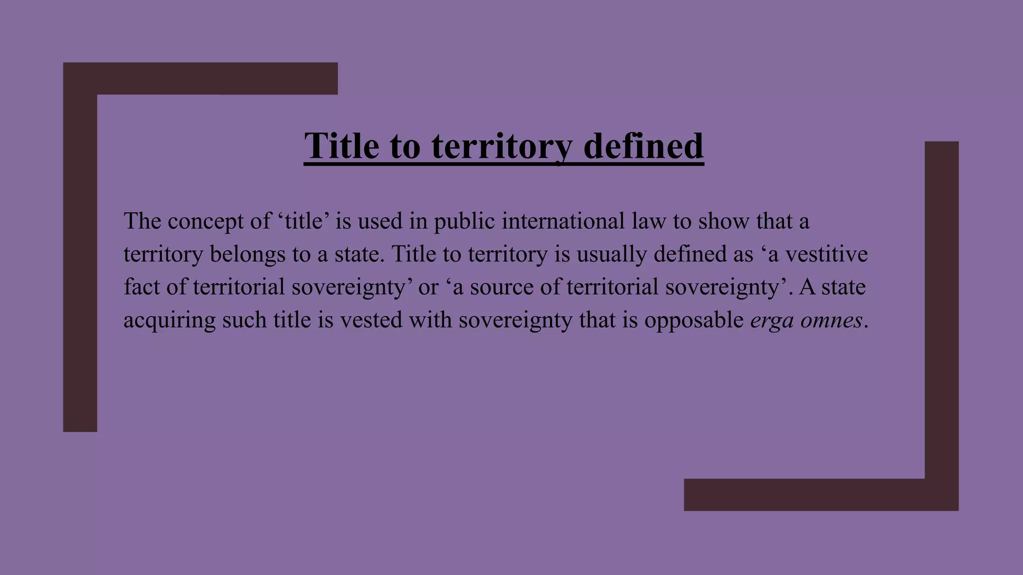 Title to Territory, Air space, Outer space and Water | PPTX