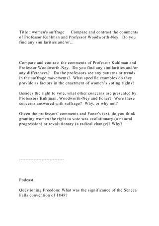 Title womens suffrage Compare and contrast the comments of .docx