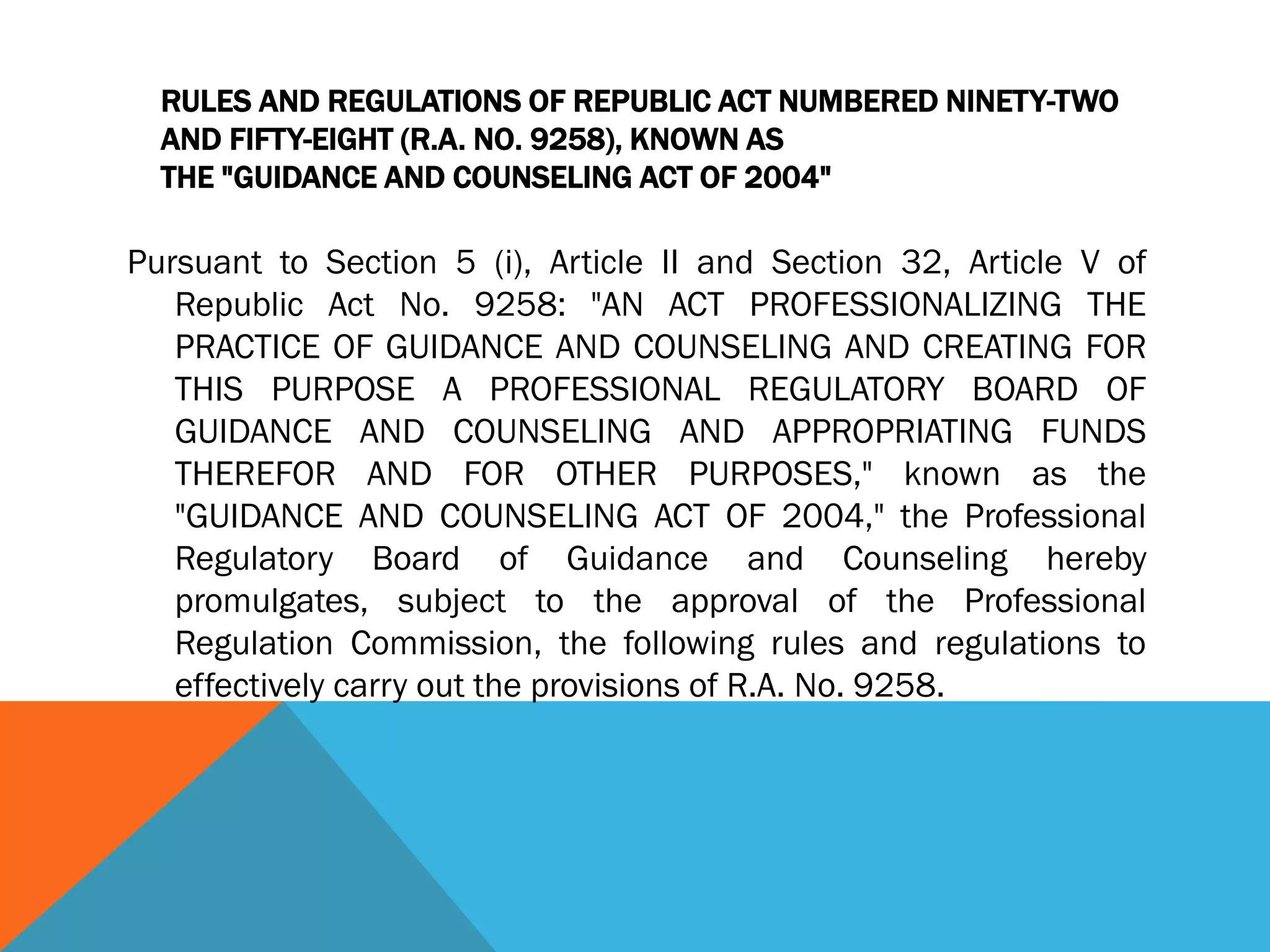 R.A. 9258 THE GUIDANCE AND COUNSELING ACT OF 2004 | PPTX