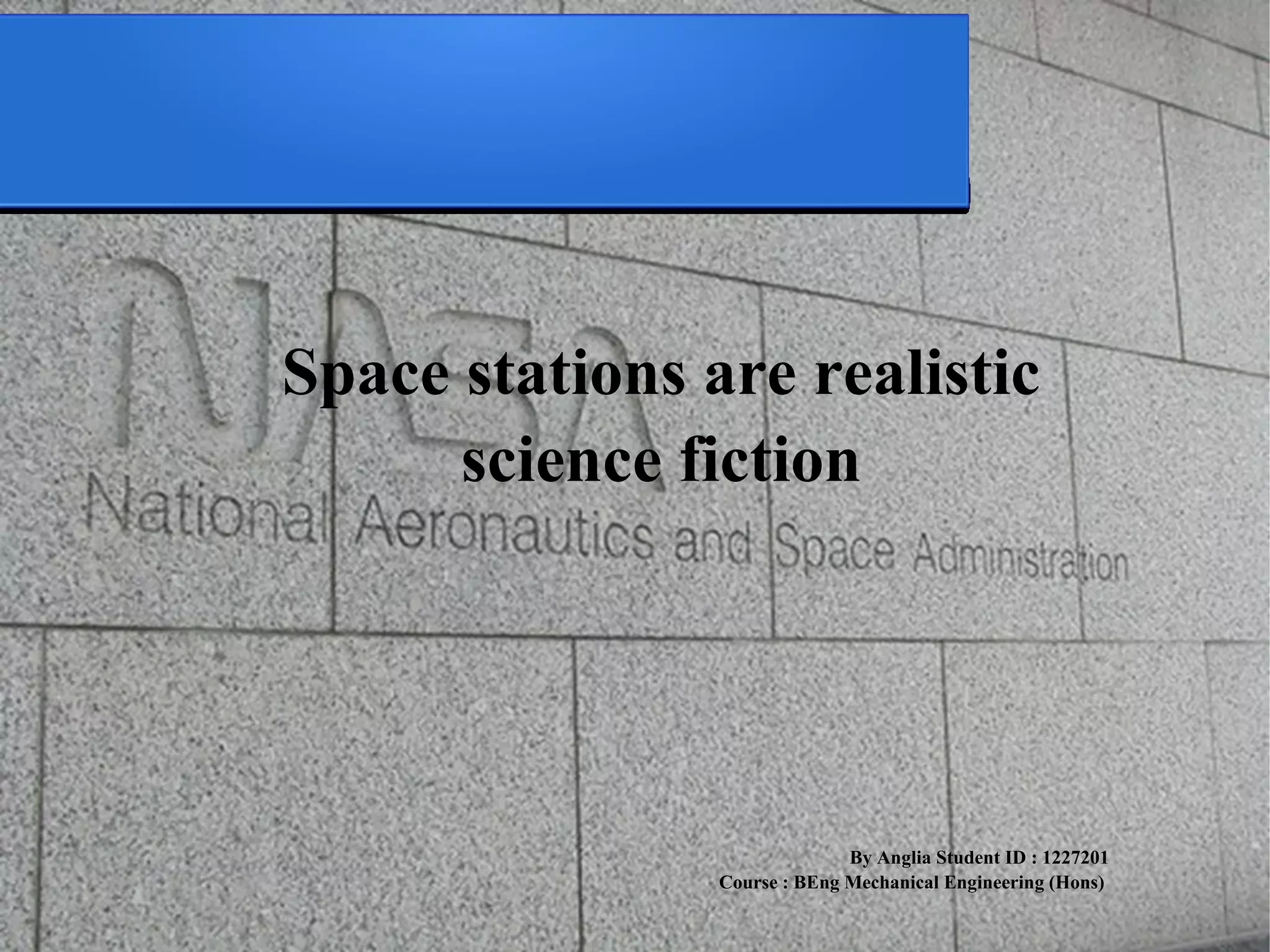 Space stations are realistic science fiction | PPT | Space and ...