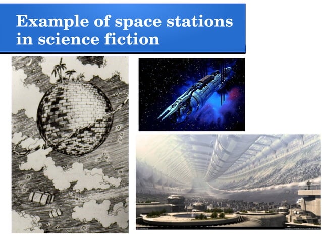 Space stations are realistic science fiction | PPT | Space and ...