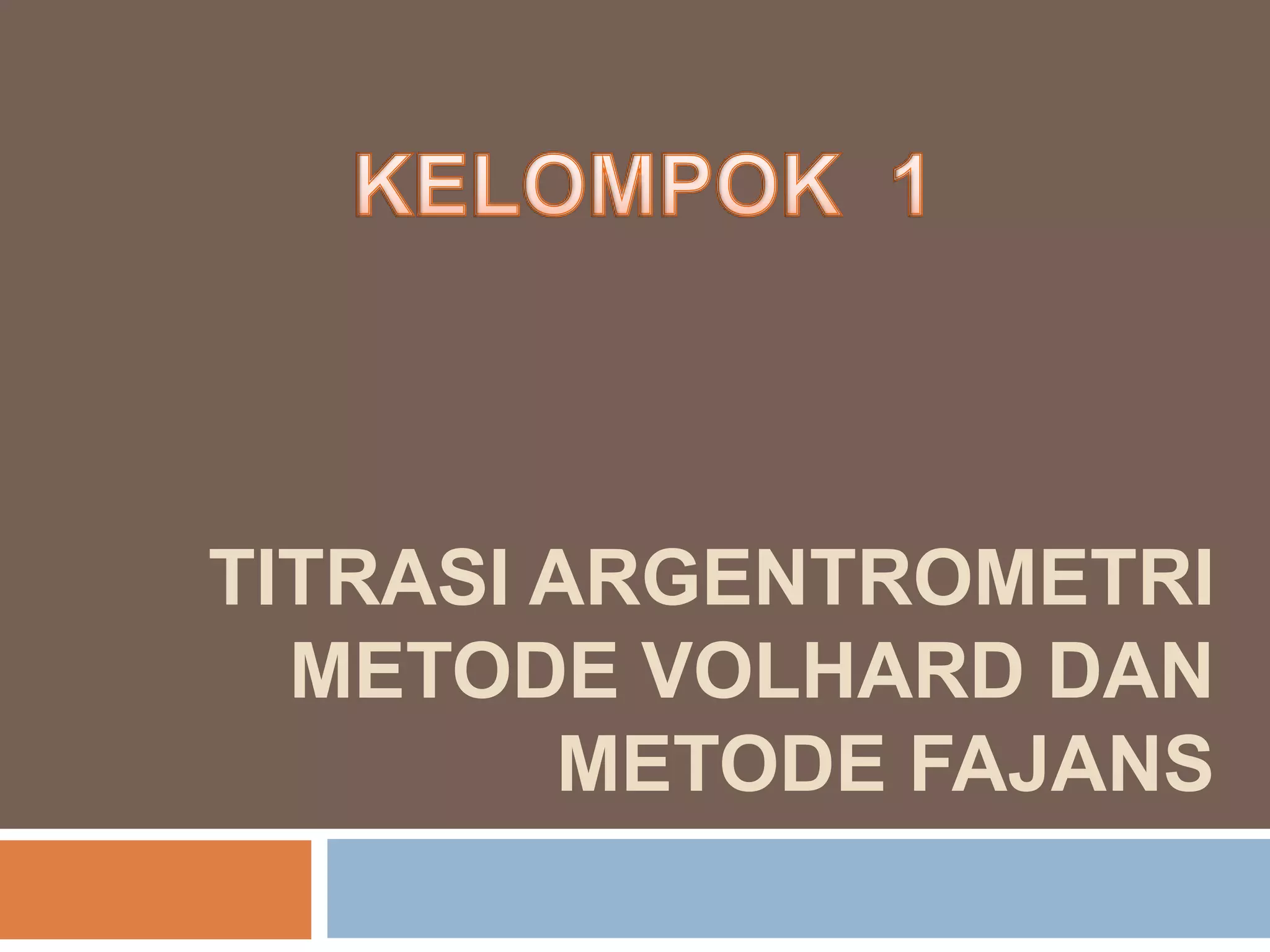 Titrasi argentrometri | PPTX