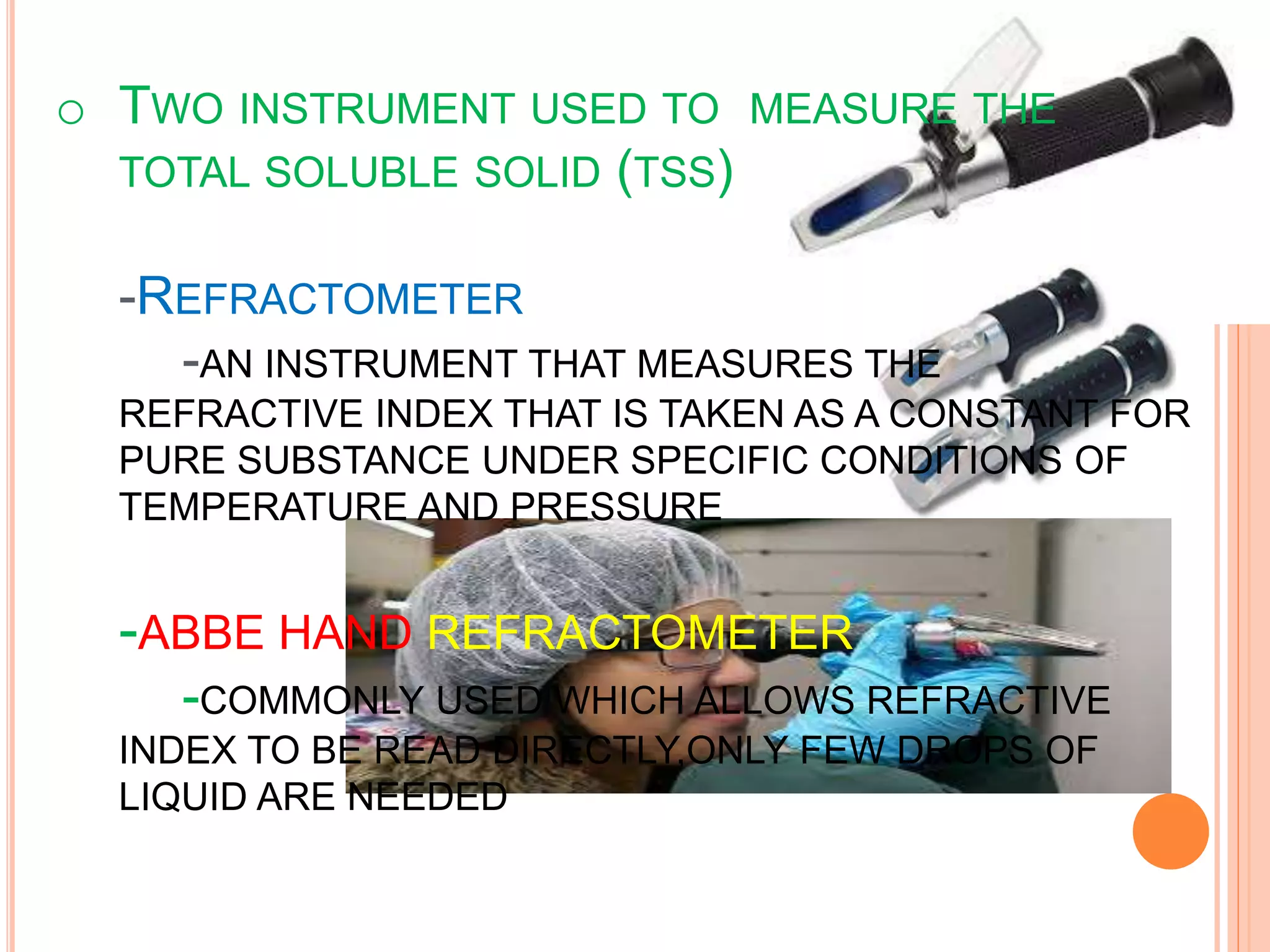 Titratable acidity and Total Soluble Solids | PPTX