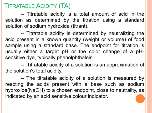 Titratable acidity and Total Soluble Solids | PPTX