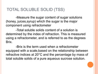 Titratable acidity and Total Soluble Solids | PPTX