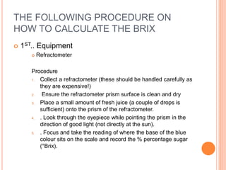 Titratable acidity and Total Soluble Solids | PPTX