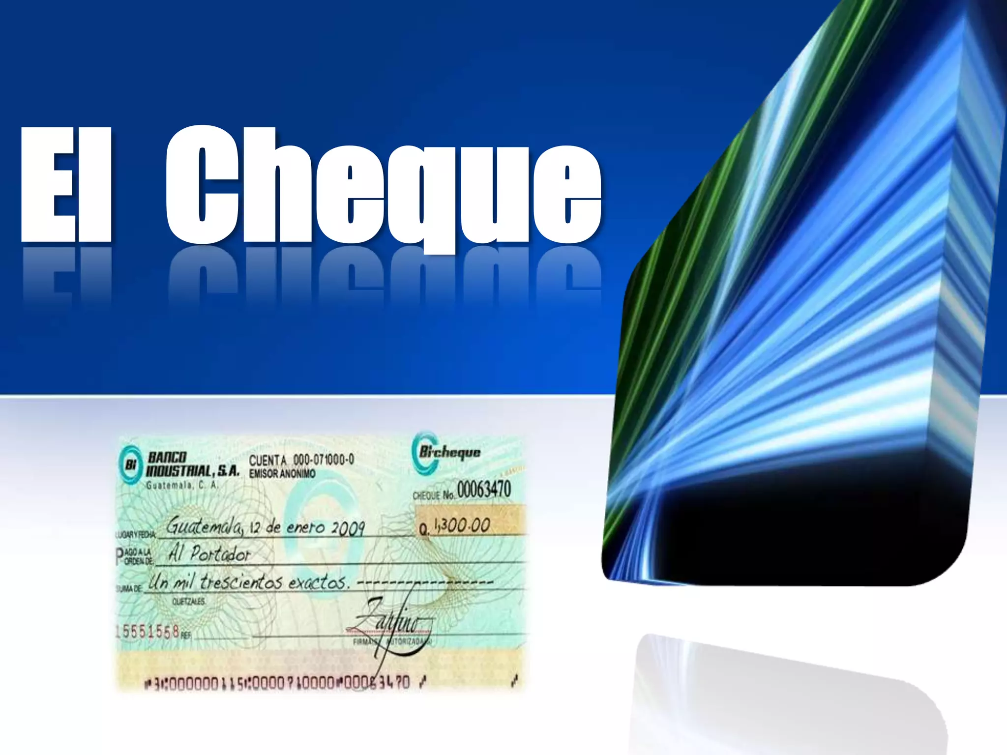El Cheque, Titulos Valores | PPSX