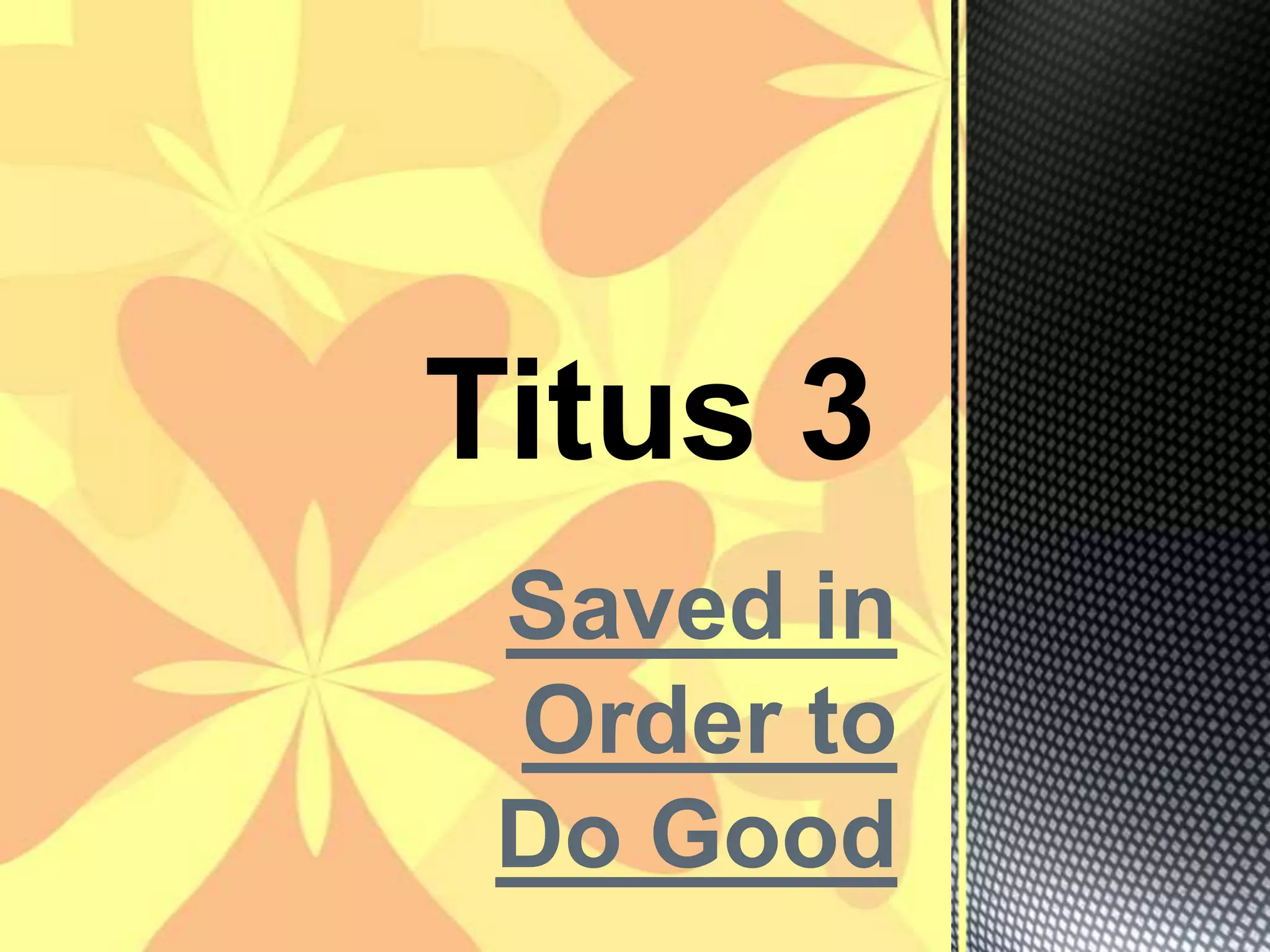 Titus 3 | PPTX