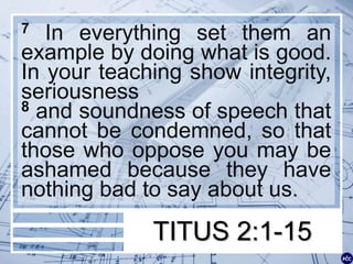 TITUS 3 - DOING GOOD FOR THE SAKE OF GOSPEL - PS. VETTY GUTIERREZ ...