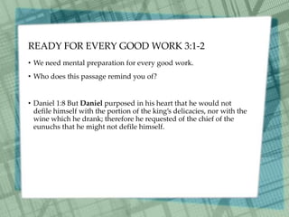 Titus good works | PPTX | Christianity | Religion & Spirituality