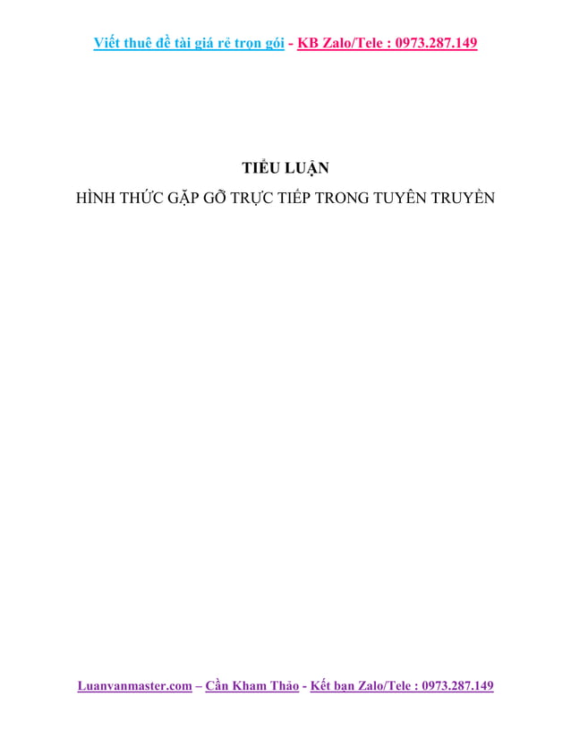 Tiểu Luận Hình Thức Gặp Gỡ Trực Tiếp Trong Tuyên Truyền.docx