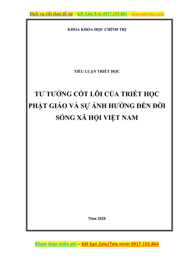 Tiểu luận Tư tưởng cốt lõi của triết học phật giáo và sự ảnh hưởng đến đời sống xã hội Việt Nam.doc