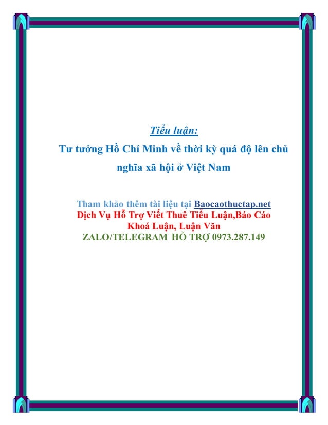 Tiểu Luận Tư tưởng Hồ Chí Minh về thời kỳ quá độ lên chủ nghĩa xã hội ở Việt Nam | DOC
