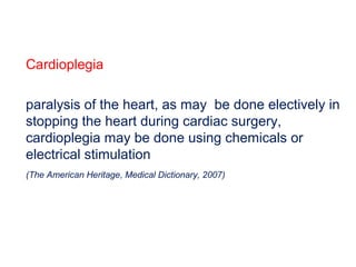 cardioplegia delivery management, perfusion safety | PPT