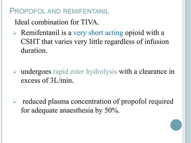 TIVA a complete guide for short surgical procedures | PPT