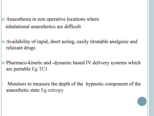 Total Intravenous Anaesthesia | PPTX