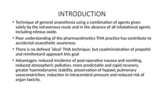 total intravenous anaesthesia cme presentation | PPTX