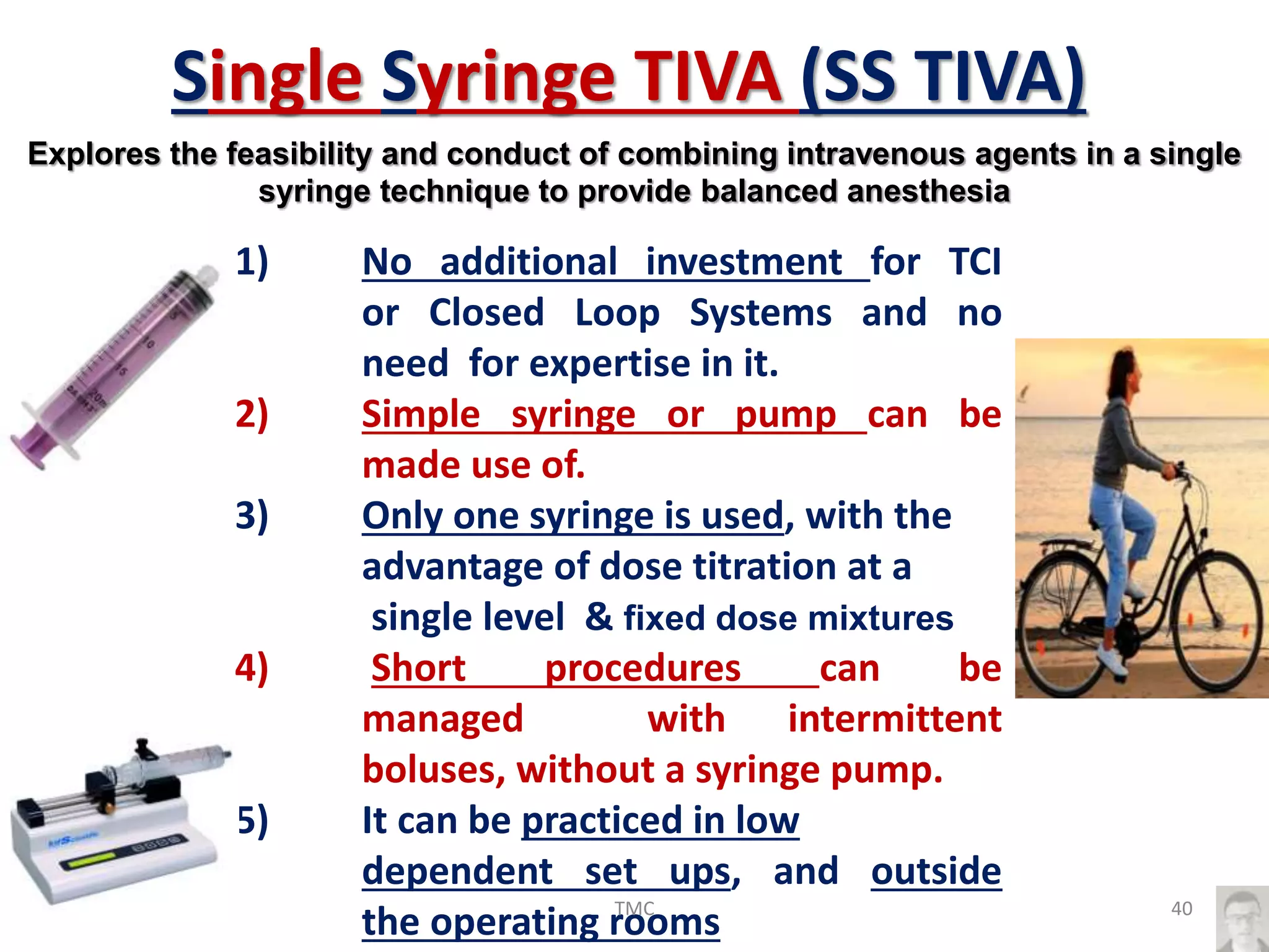 Total Intravenous Anesthesia(TIVA), recent updates | PPTX