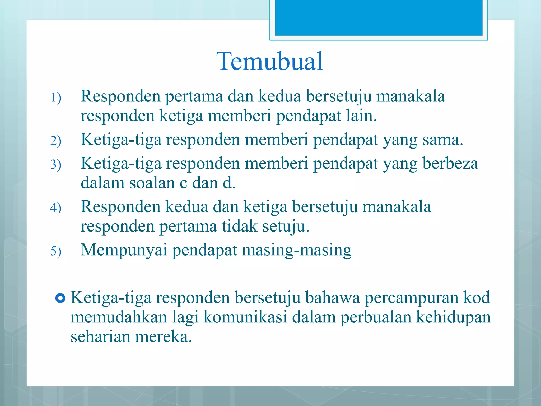 Pertukaran dan Pencampuran Kod dalam Kalangan Mahasiswa dan Mahasiswi ...