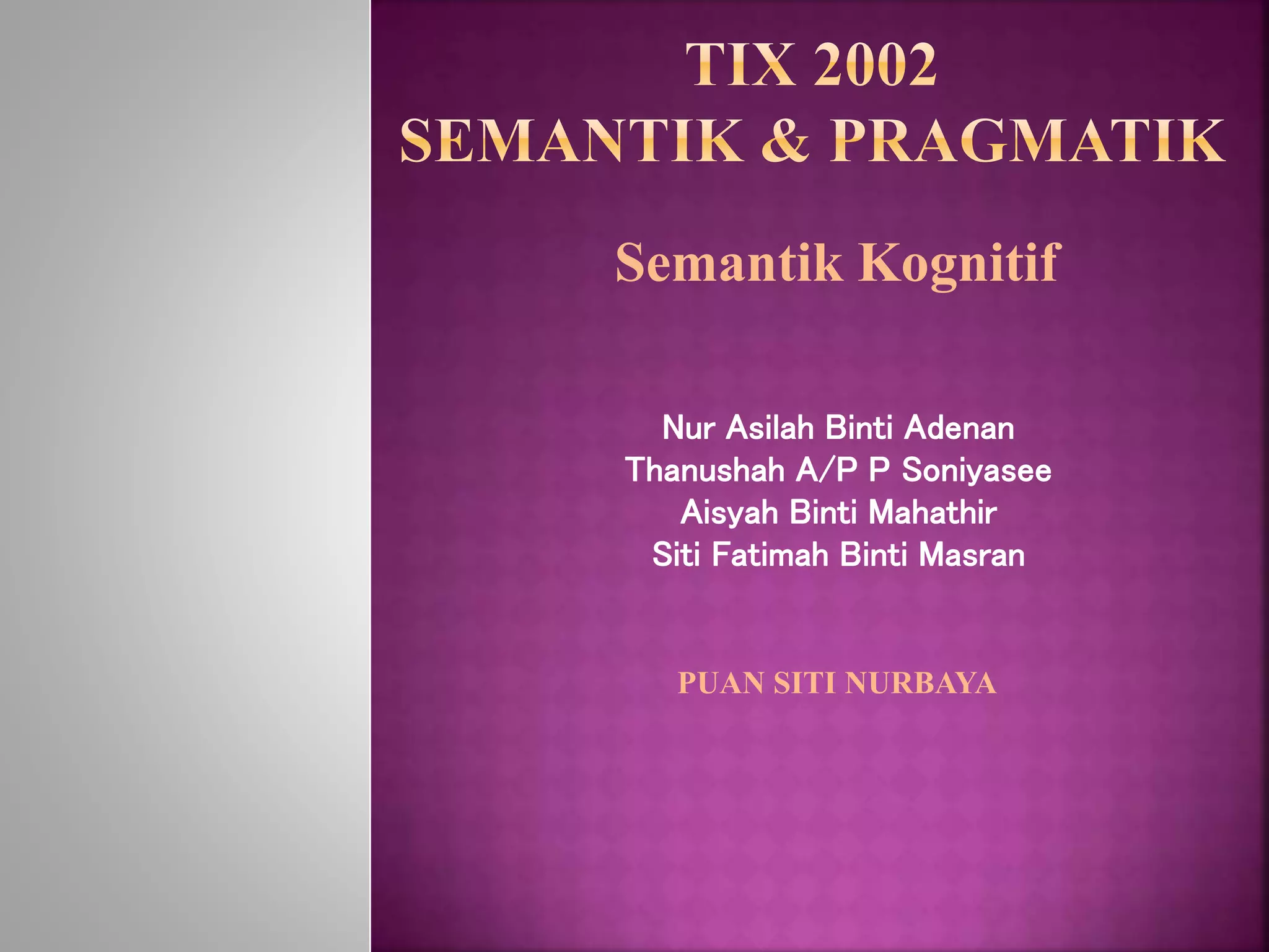 Semantik Kognitif (Kursus Semantik & Pragmatik) | PPTX