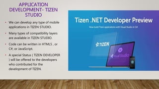 Tizen os | PPTX | Operating Systems | Computer Software and Applications