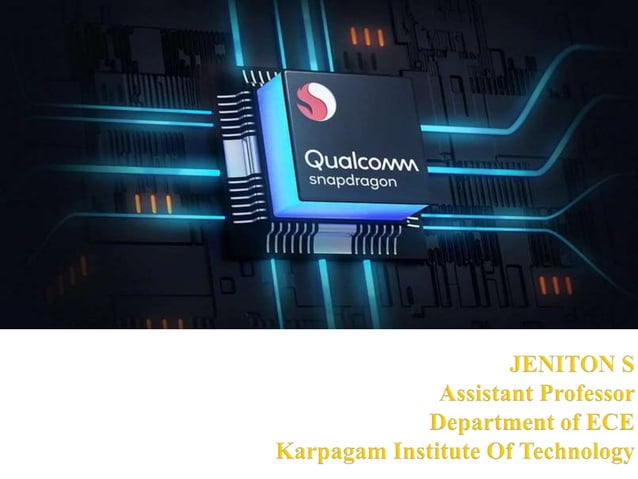 Qualcomm Snapdragon Processor | PPTX