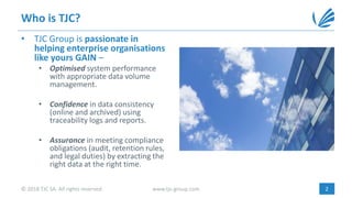 TJC Group - beyond SAP archiving and ILM | PPTX